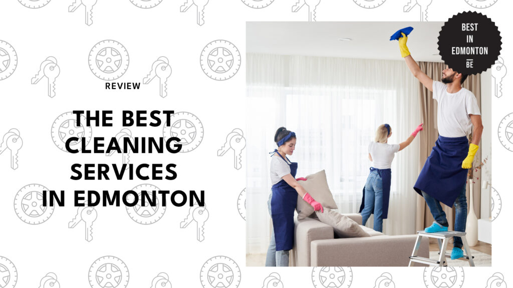 The 15 Best Cleaning Services in Edmonton [2026 ]