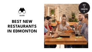 12 New Restaurants in Edmonton Everybody’s Talking About