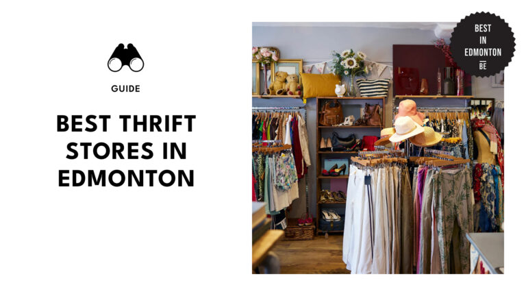 Top 10 Thrift Stores in Edmonton for Budget Treasures