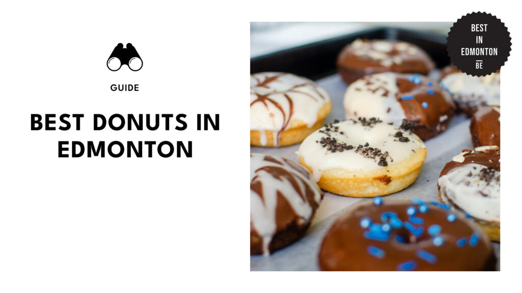 Edmonton’s Top 5 Doughnut Spots for a Sweet Treat