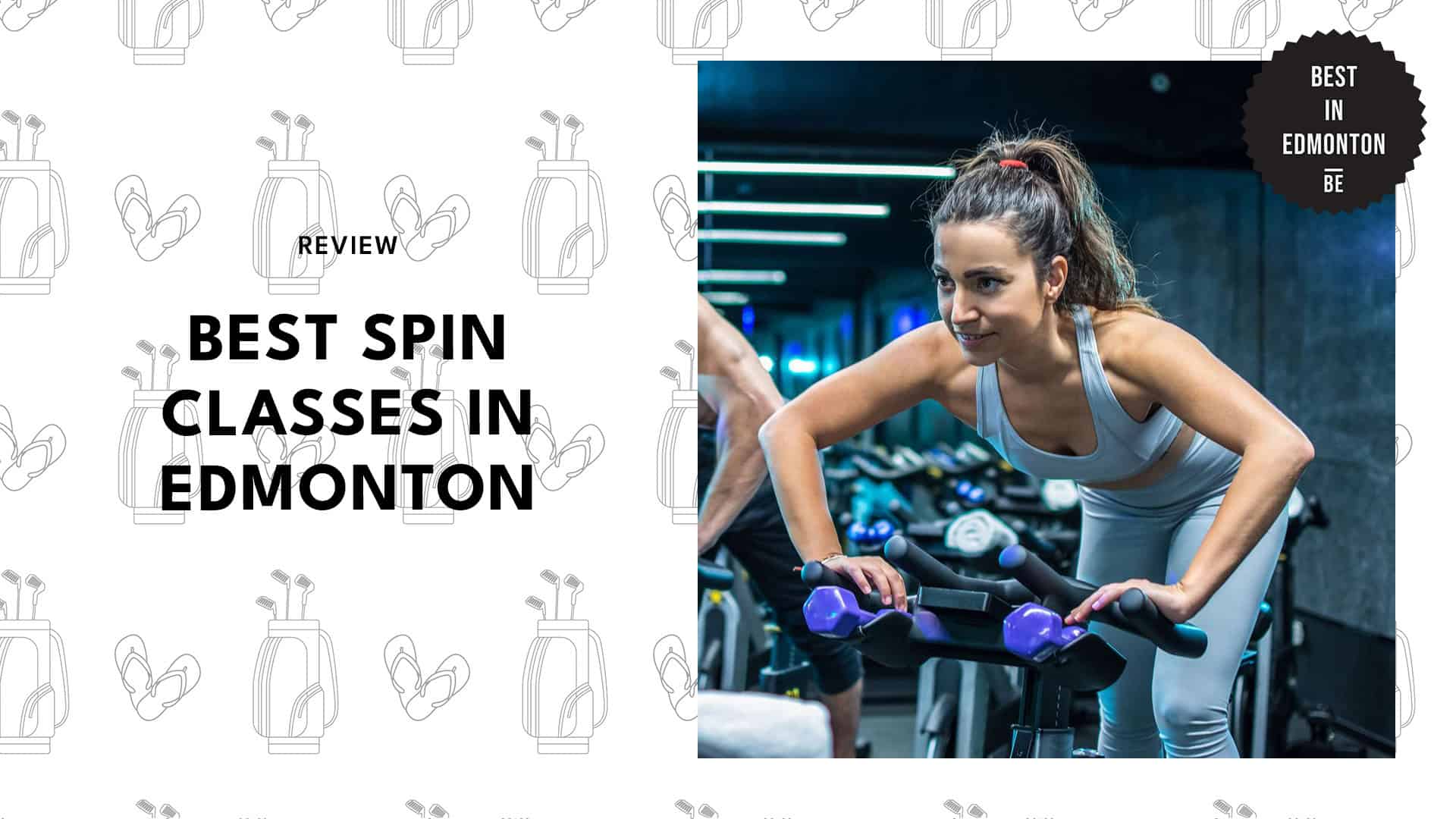The 5 Spin Classes in Edmonton Worth Sweating Over [2025 ]