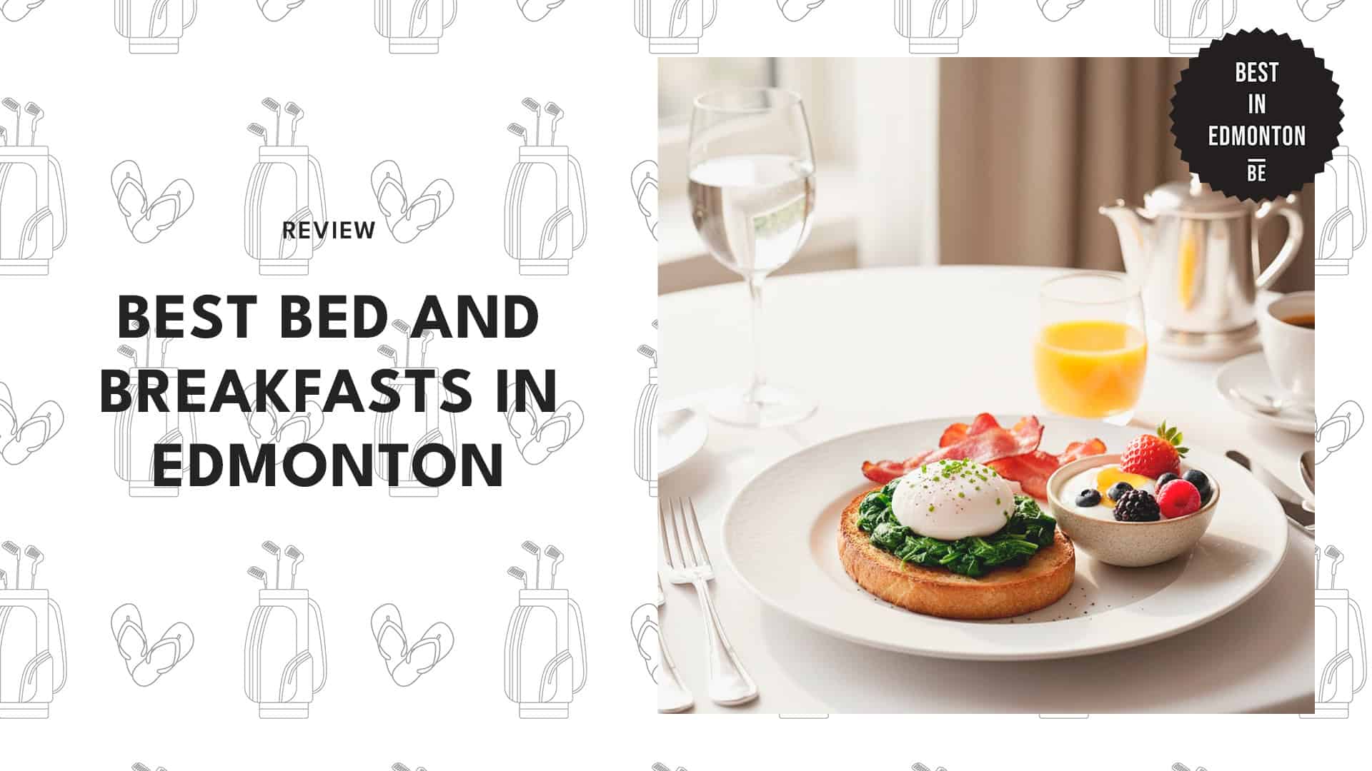 The 4 Best Edmonton B&Bs Perfect for a Weekend Getaway [2026]